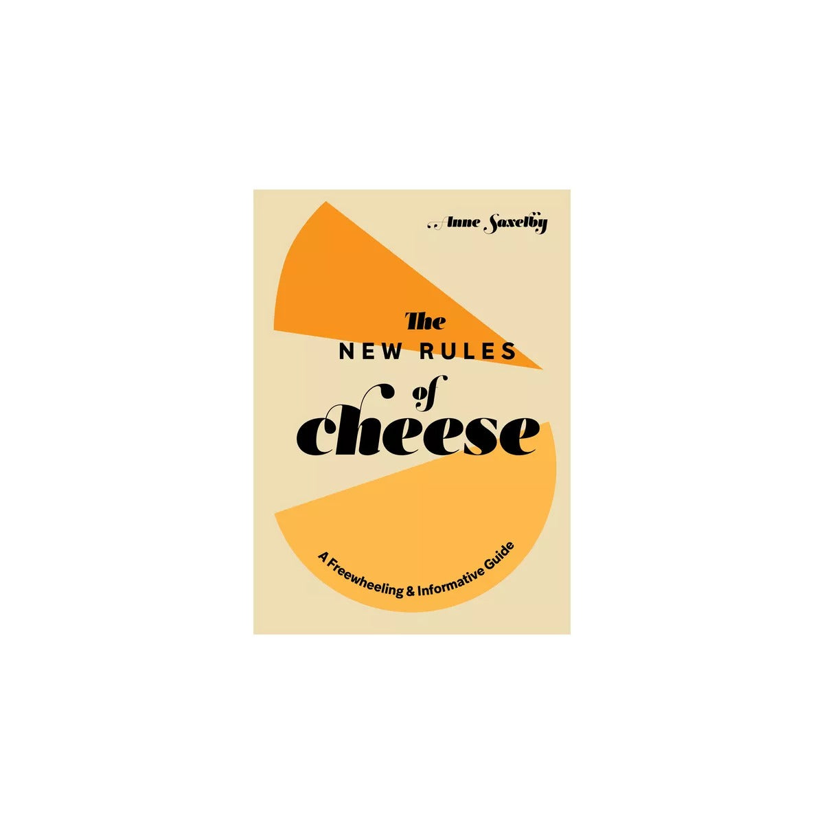 The New Rules of Cheese – Details Lancaster